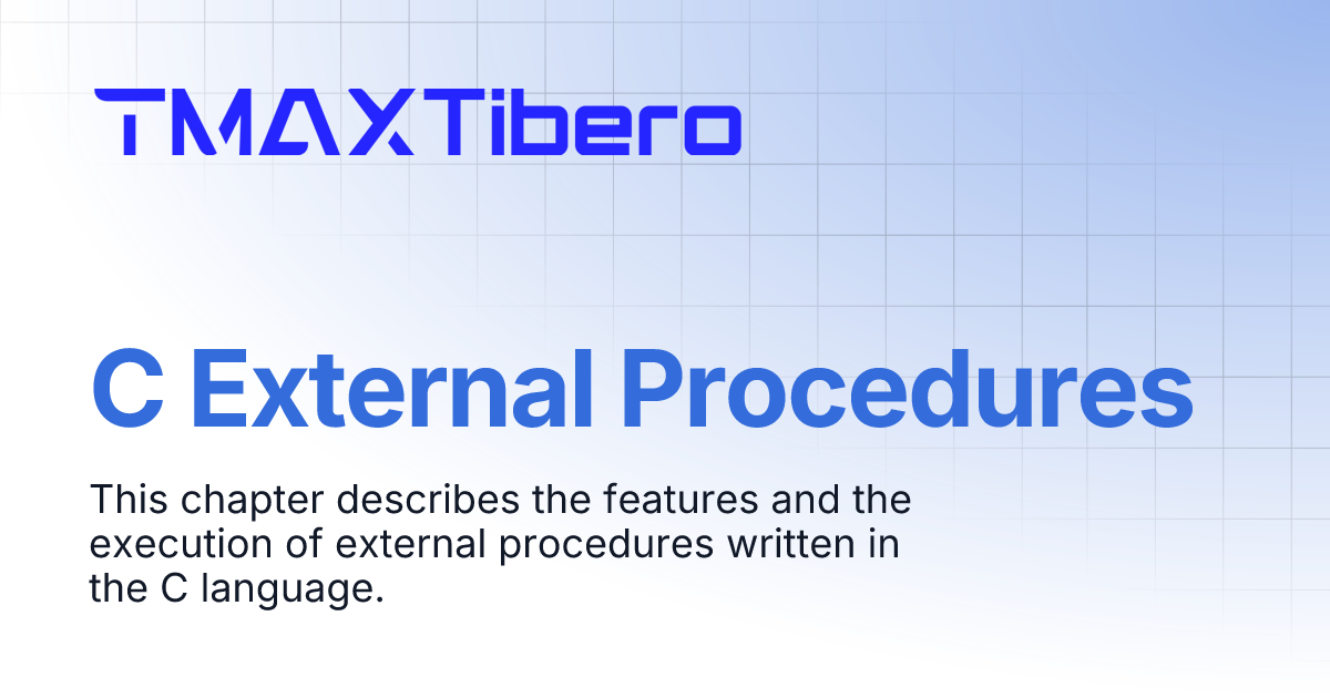 C External Procedures | TmaxTibero Docs